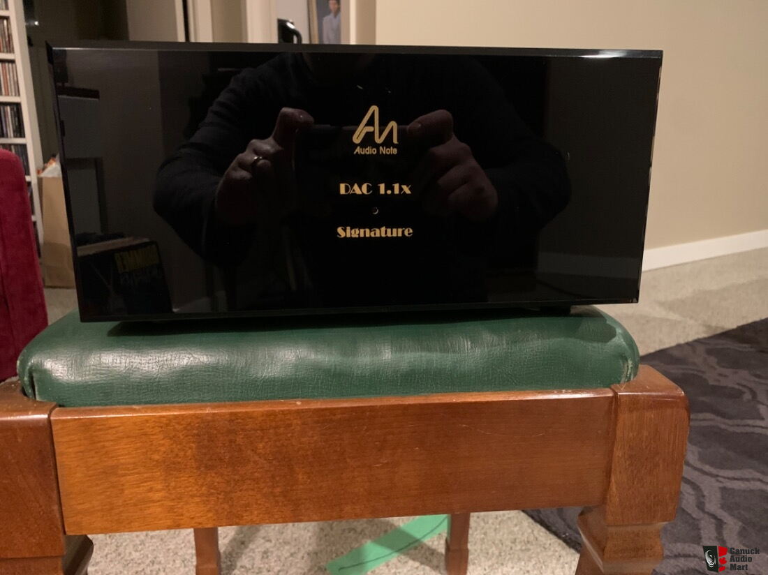 Audio Note 1.1x Signature Tube DAC Photo #4153990 - Canuck Audio Mart